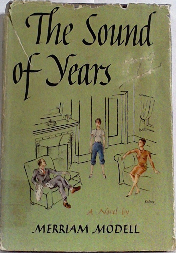 The Sound of Years: MODELL, MERRIAM: Amazon.com: Books