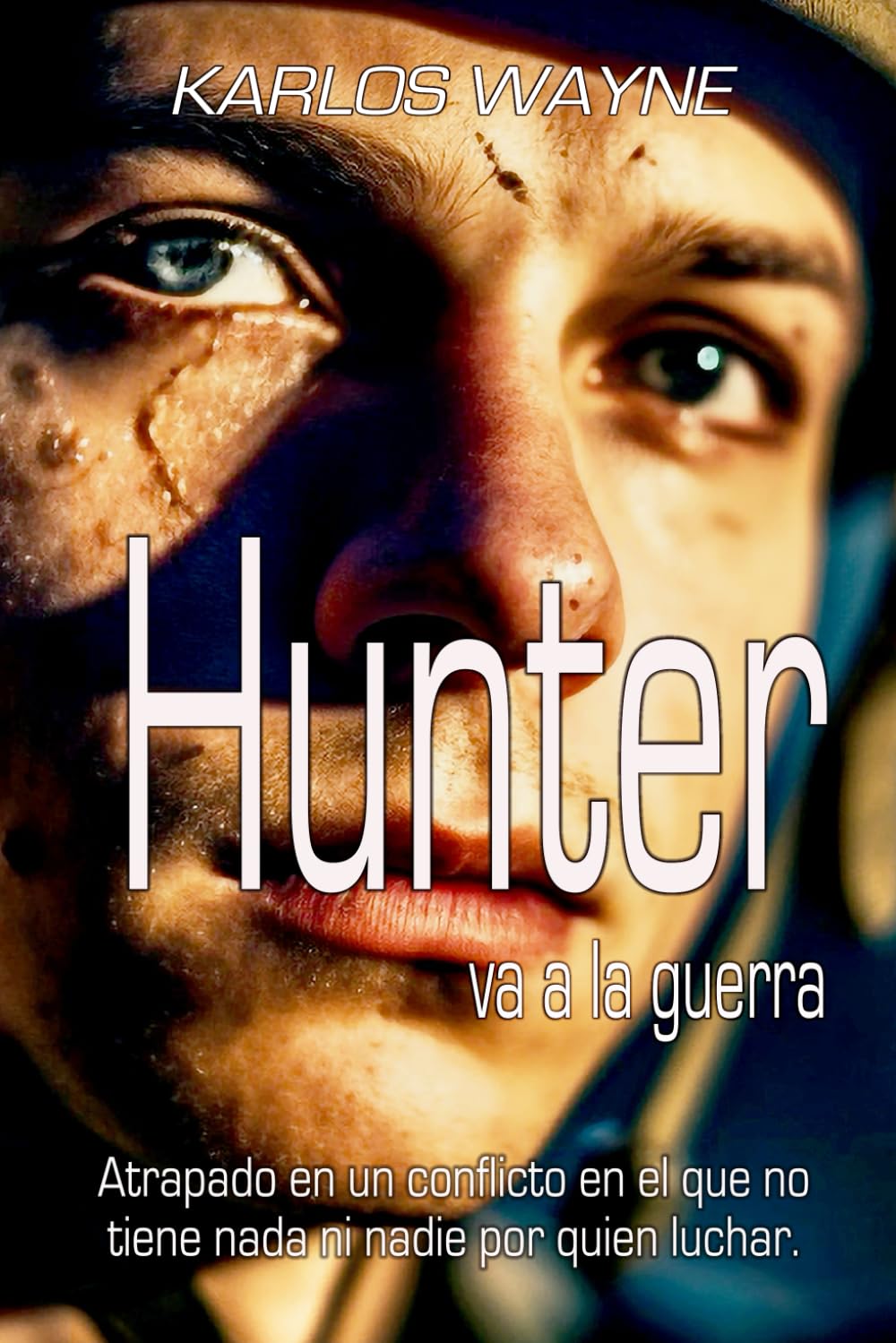 Amazon | Hunter va a la guerra | Wayne, Karlos | War