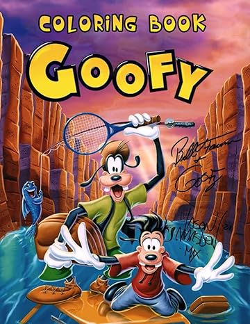 Goofy Coloring Book: Coloring Book for Kids Ages 2-13 With Easy and Fun ...