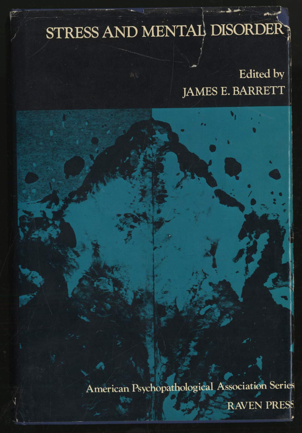 Stress and mental disorder (American psychopathological Association ...