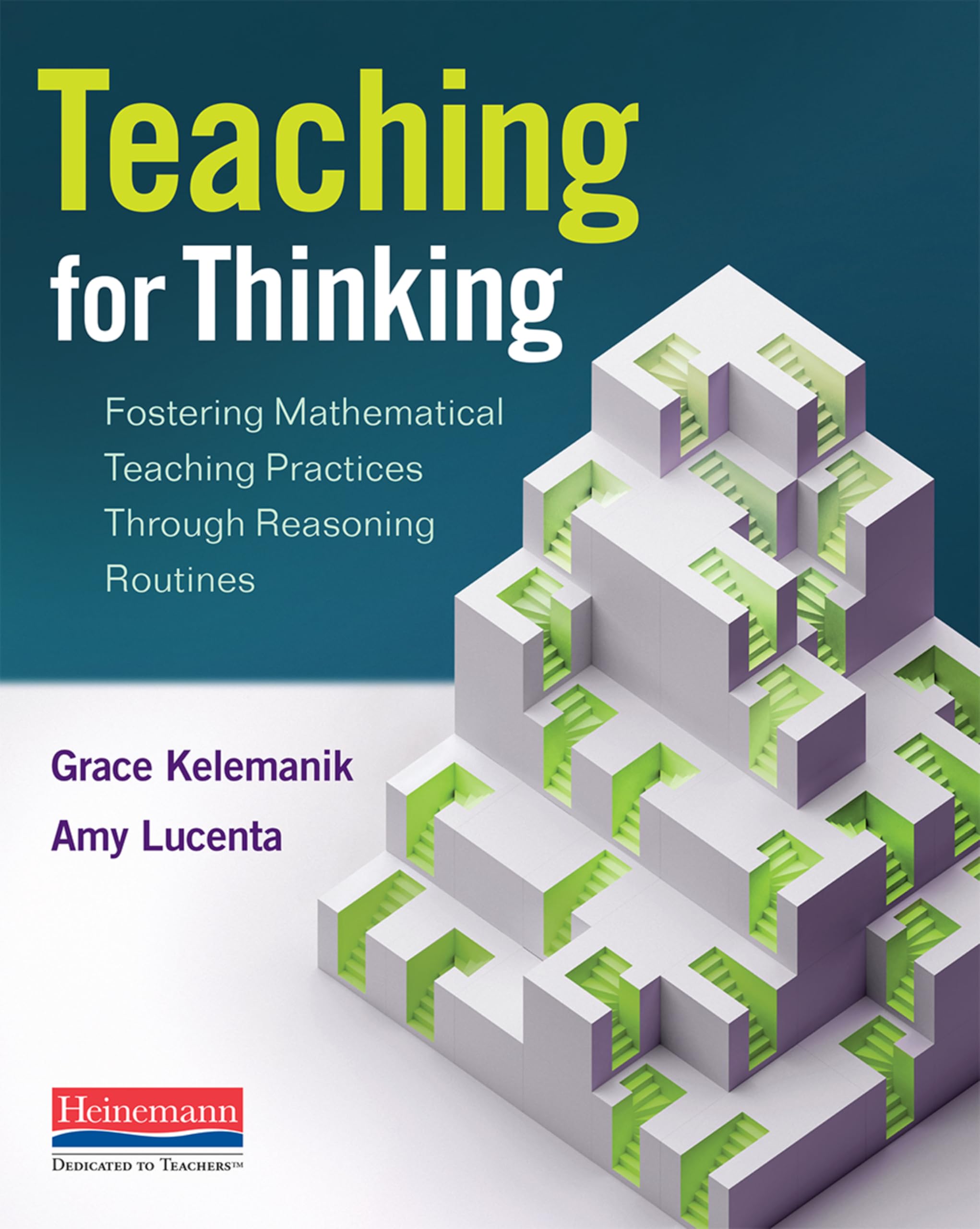 Amazon.com: Teaching for Thinking: Fostering Mathematical Teaching ...