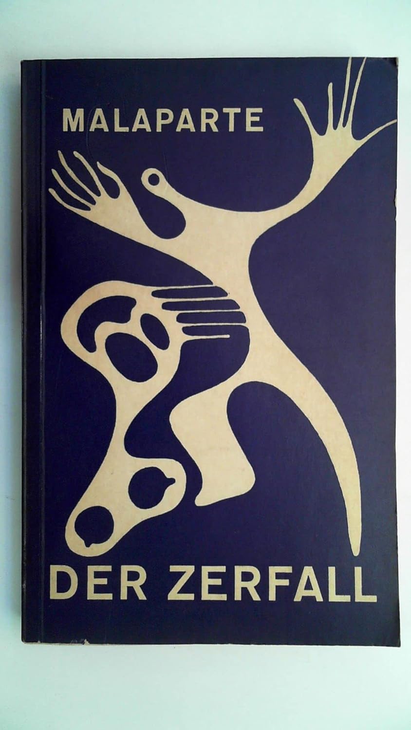 Der Zerfall. roman. : MALAPARTE, Curzio: Amazon.de: Bücher