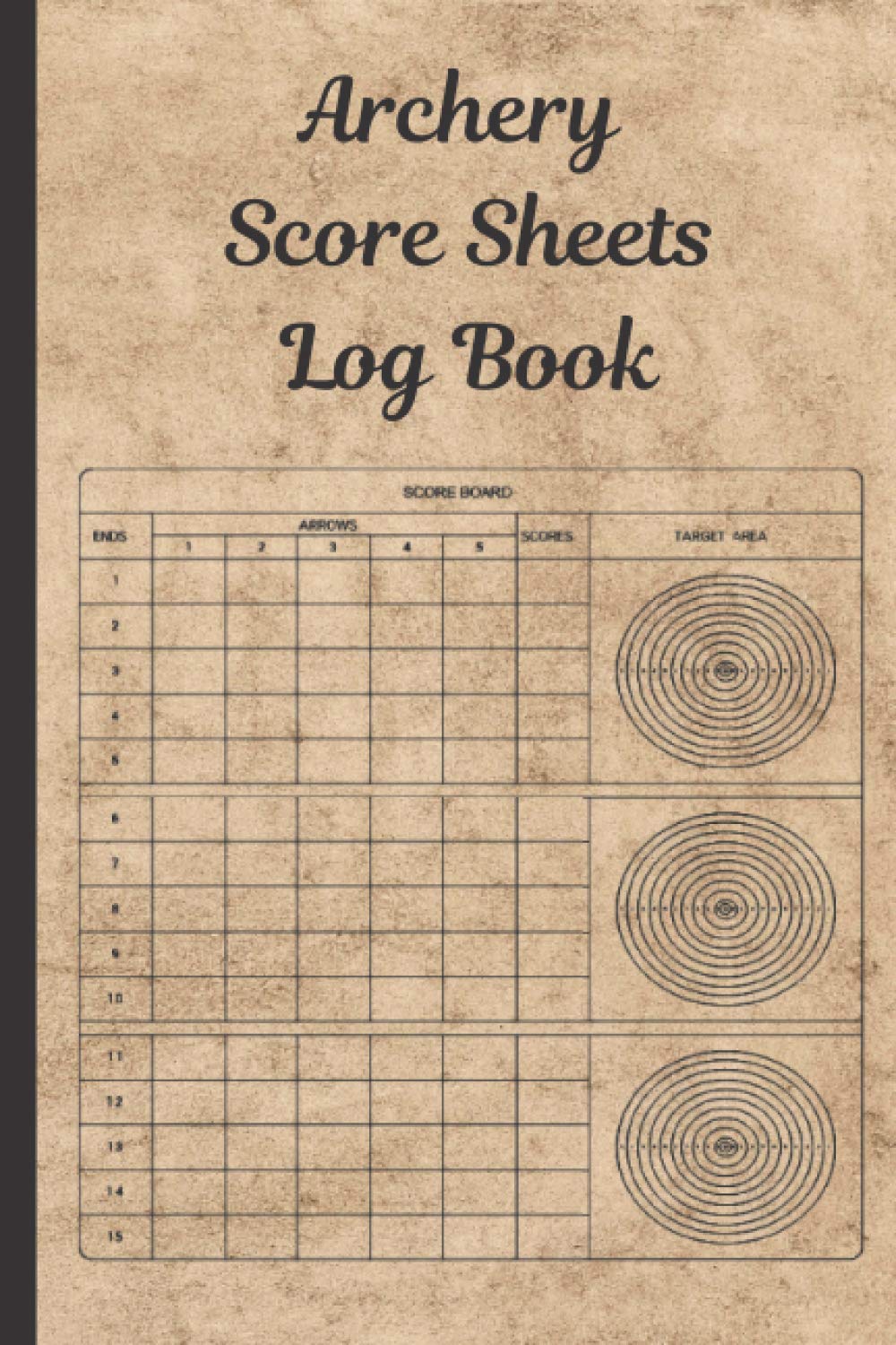 Archery Score Sheets Log Book: Archery Training Practice Journal With ...