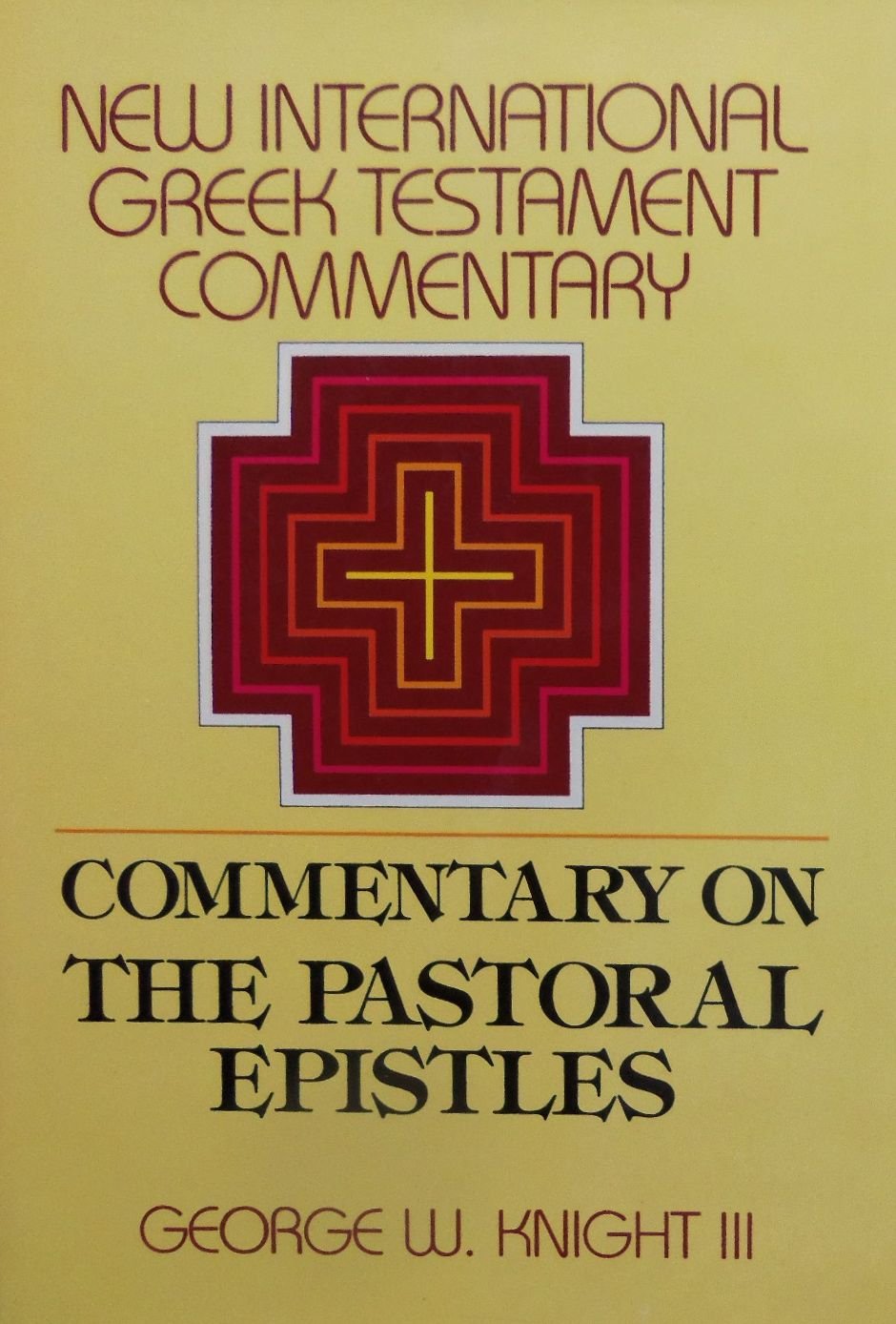 New International Greek Testament Commentary: The Pastoral Epistles ...