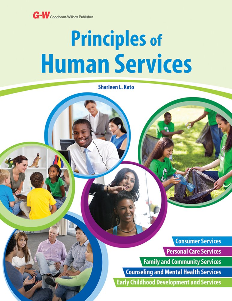 Principles of Human Services: Kato Ed.D., Sharleen L.: 9781631265310 ...