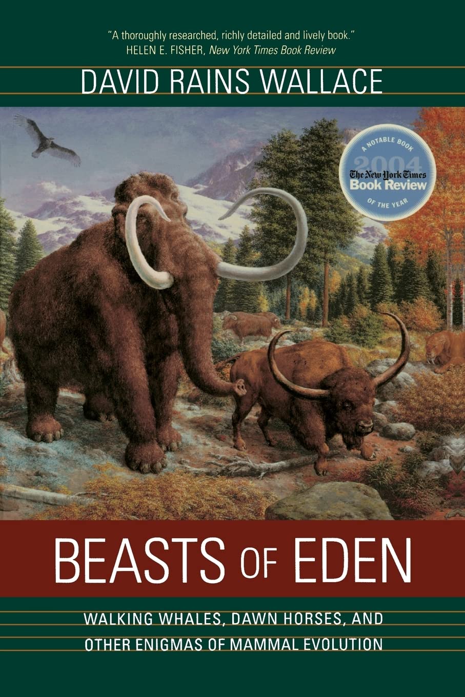 Beasts of Eden: Walking Whales, Dawn Horses, and Other Enigmas of ...