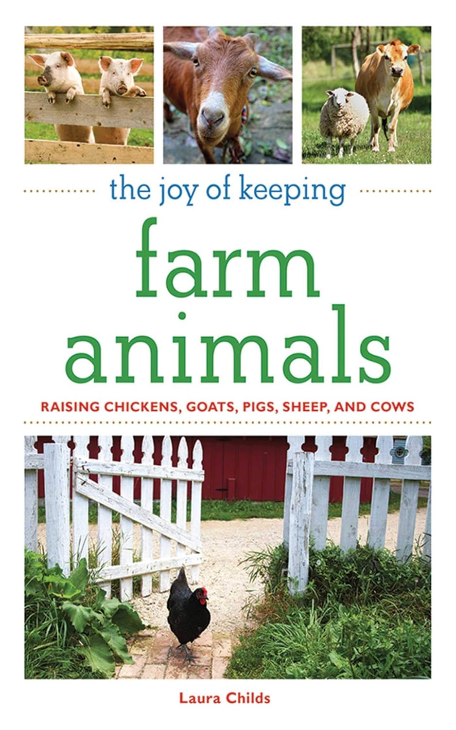 The Joy of Keeping Farm Animals: The Ultimate Guide to Raising Your Own ...