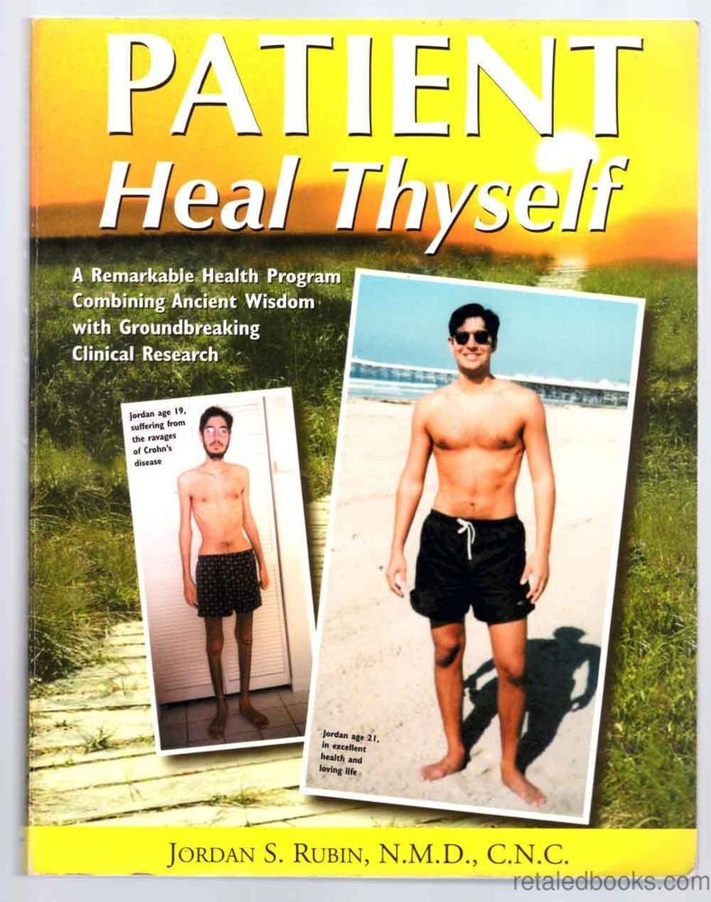 Patient Heal Thyself: Rubin, Jordan S.: 9781893910249: Books - Amazon.ca