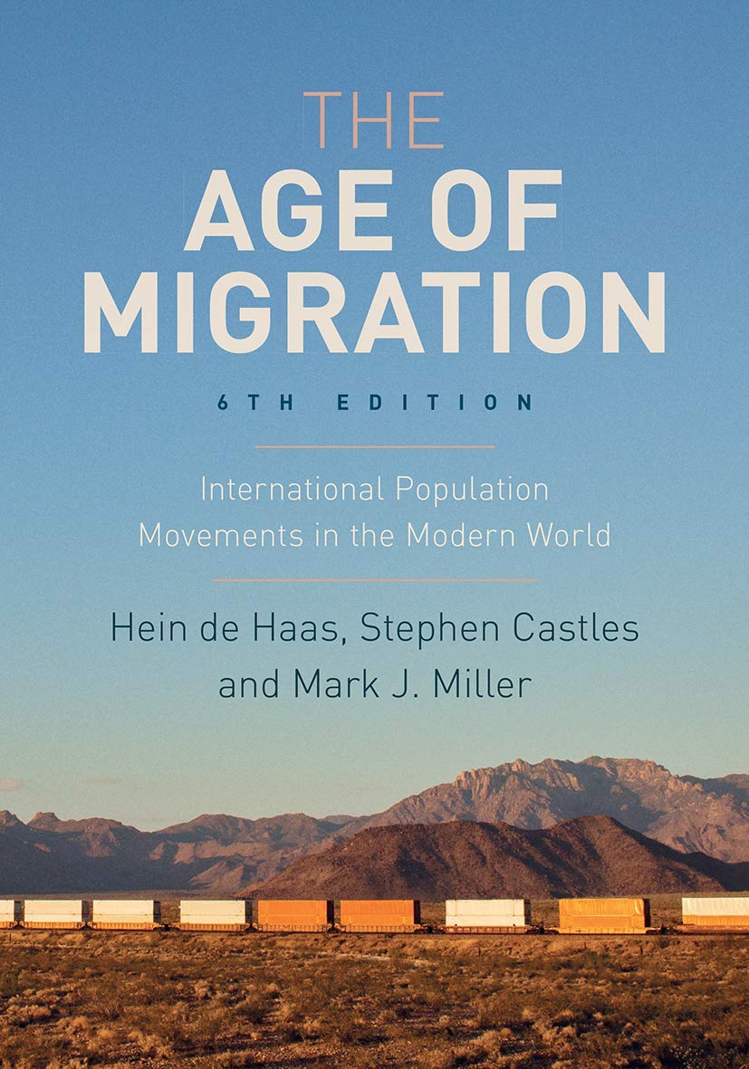 The Age of Migration: International Population Movements in the Modern ...