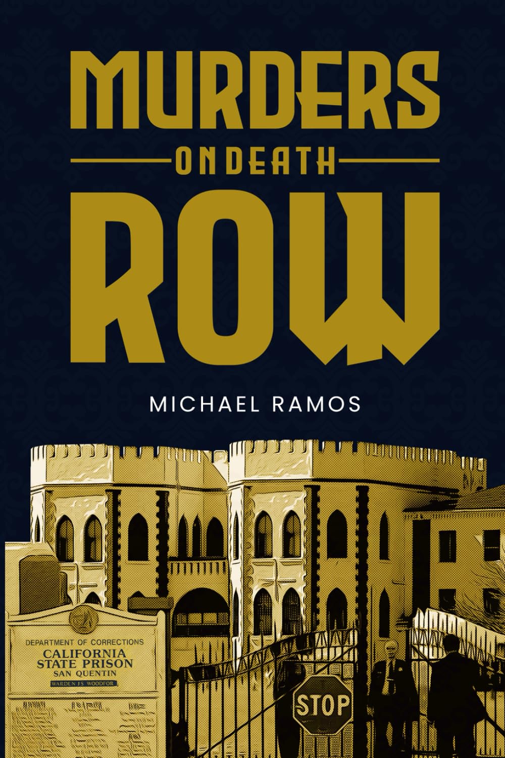 Amazon.com: Murders on Death Row: 9781963913538: Ramos, Michael: Books