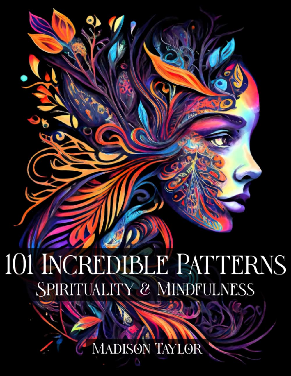 Amazon.com: 101 Incredible Patterns: Spirituality & Mindfulness | An ...