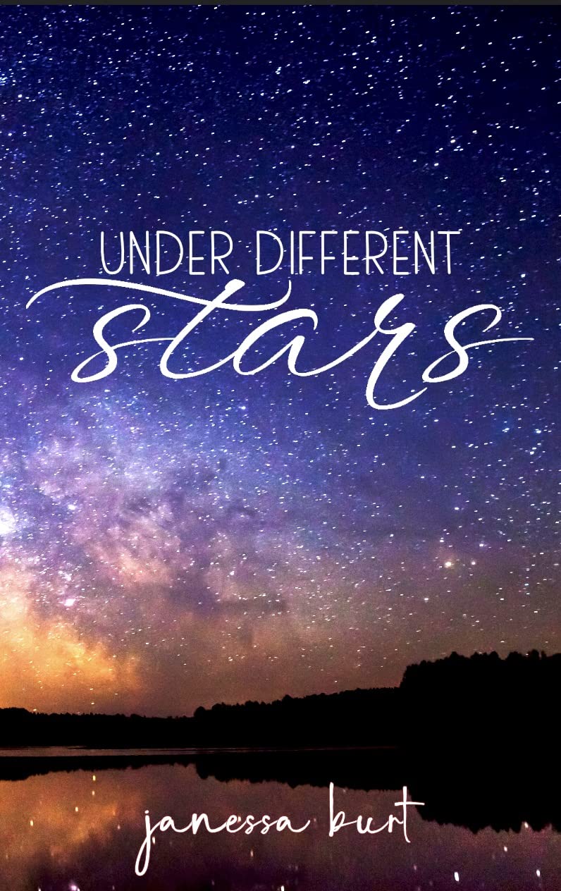 Under Different Stars - Kindle edition by Burt, Janessa. Romance Kindle ...