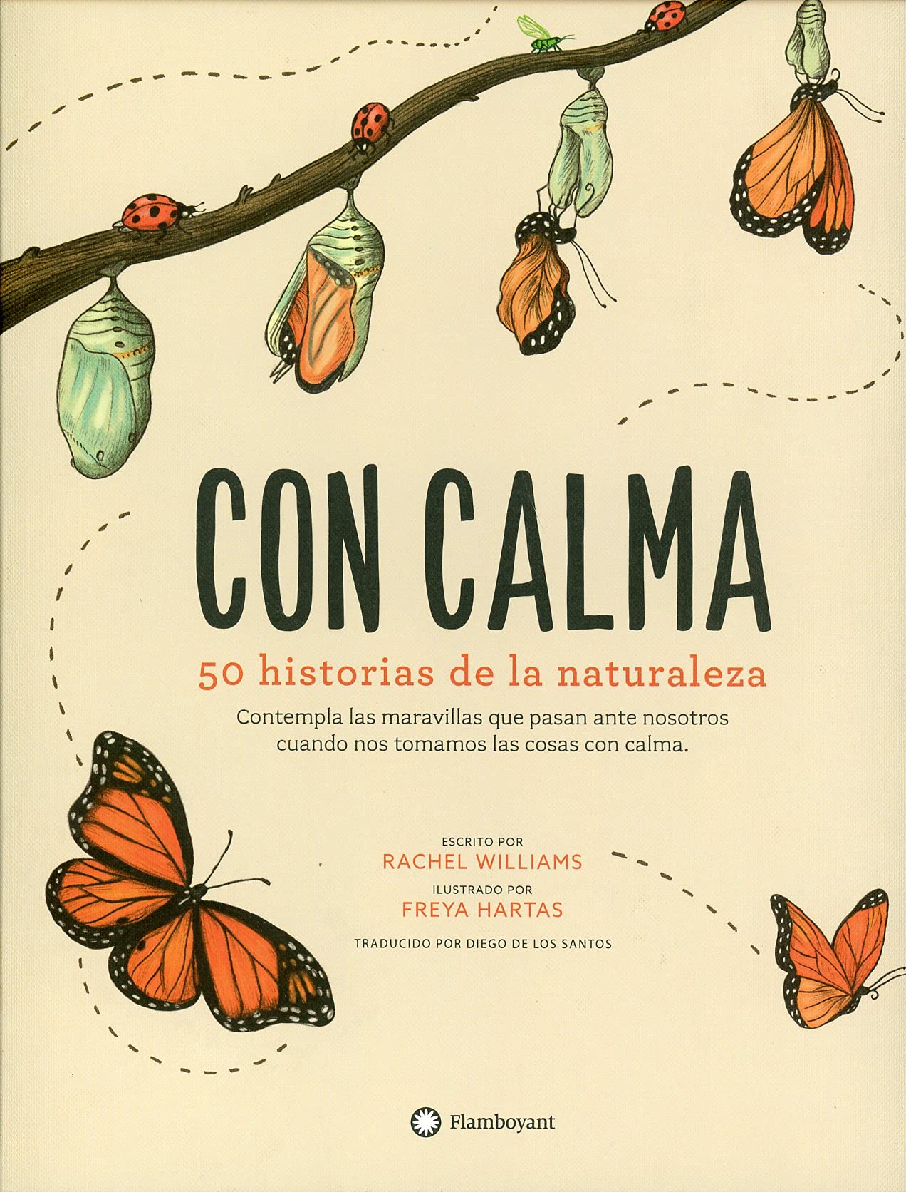 Con calma: 50 historias de la naturaleza (Spanish Edition): Williams ...