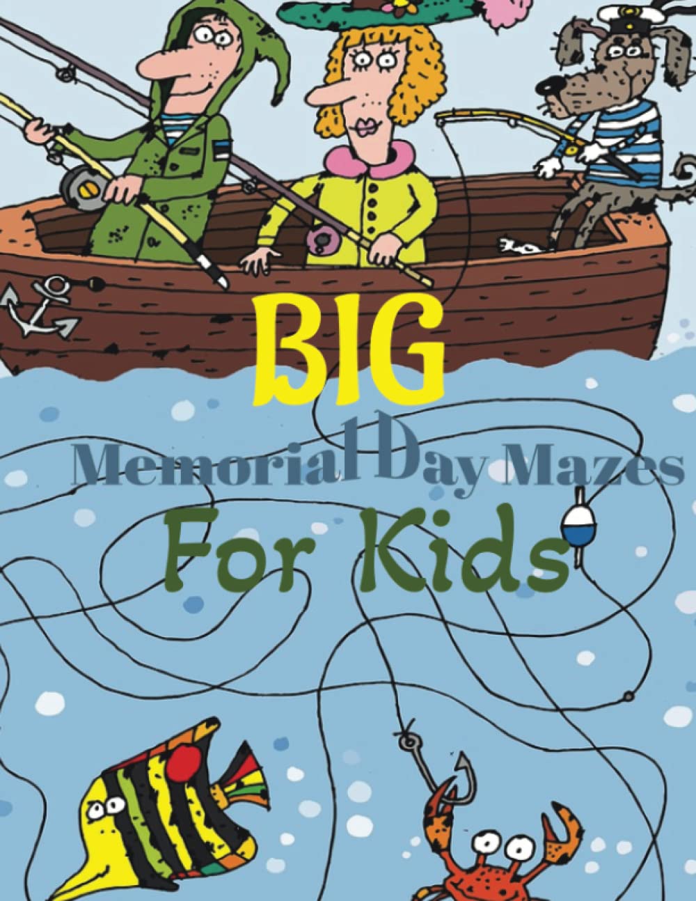 Big Memorial Day Mazes for Kids: Moore, James R: 9798392892884: Amazon ...