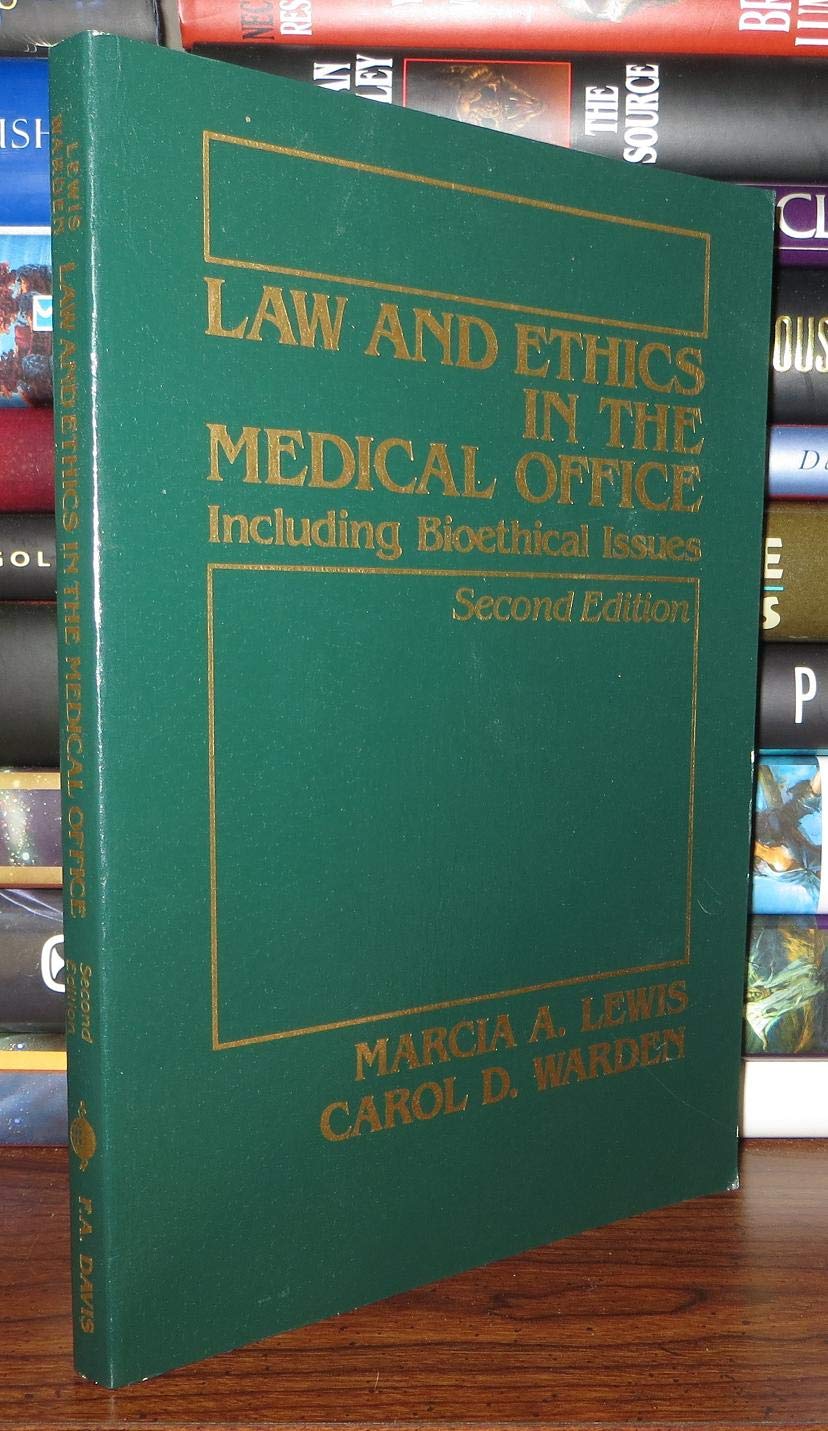 Amazon.com: Law and Ethics in the Medical Office: Including Bioethical ...