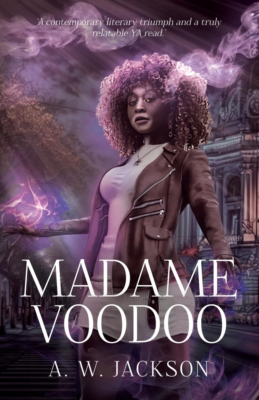 Amazon.com: Madame Voodoo: 9781803781570: Jackson, A W: Books