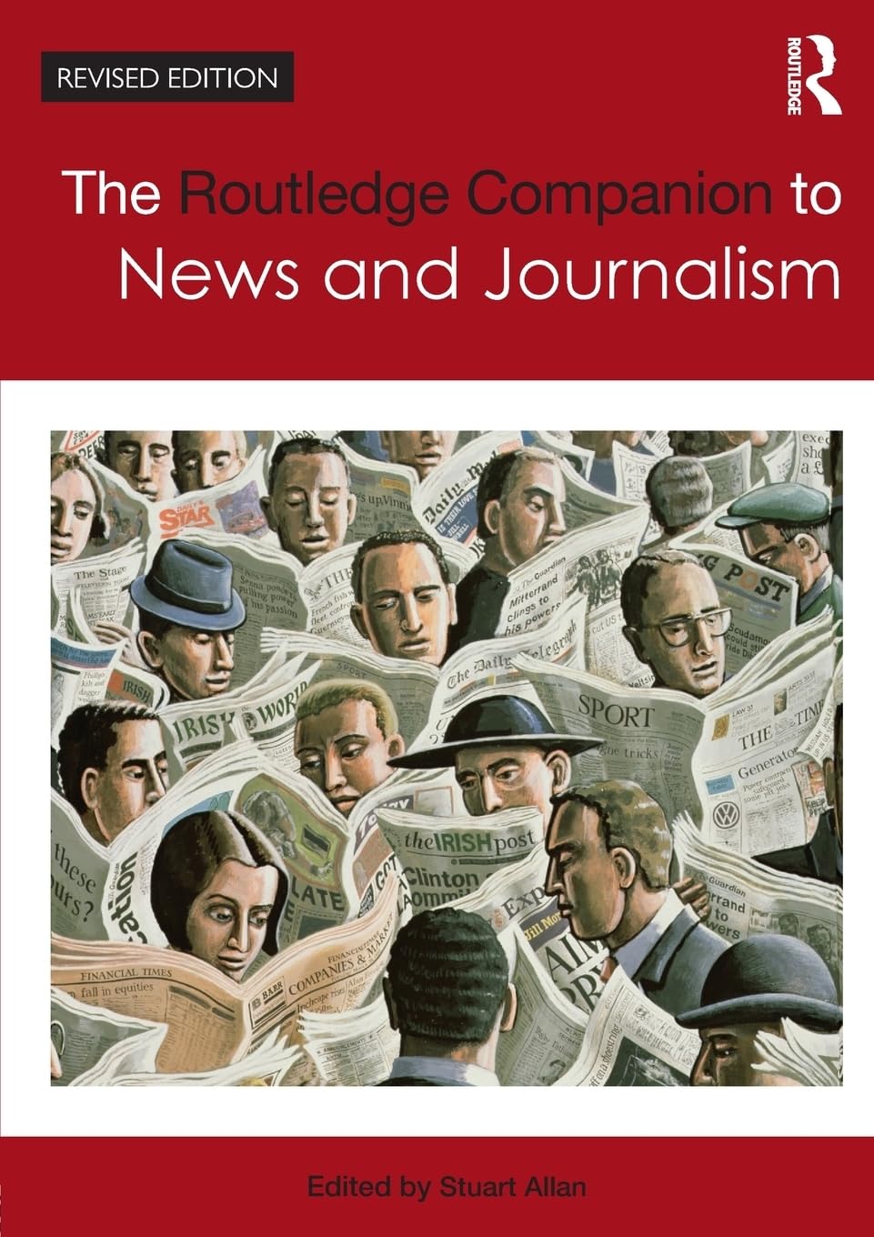 The Routledge Companion to News and Journalism (Routledge Media and ...