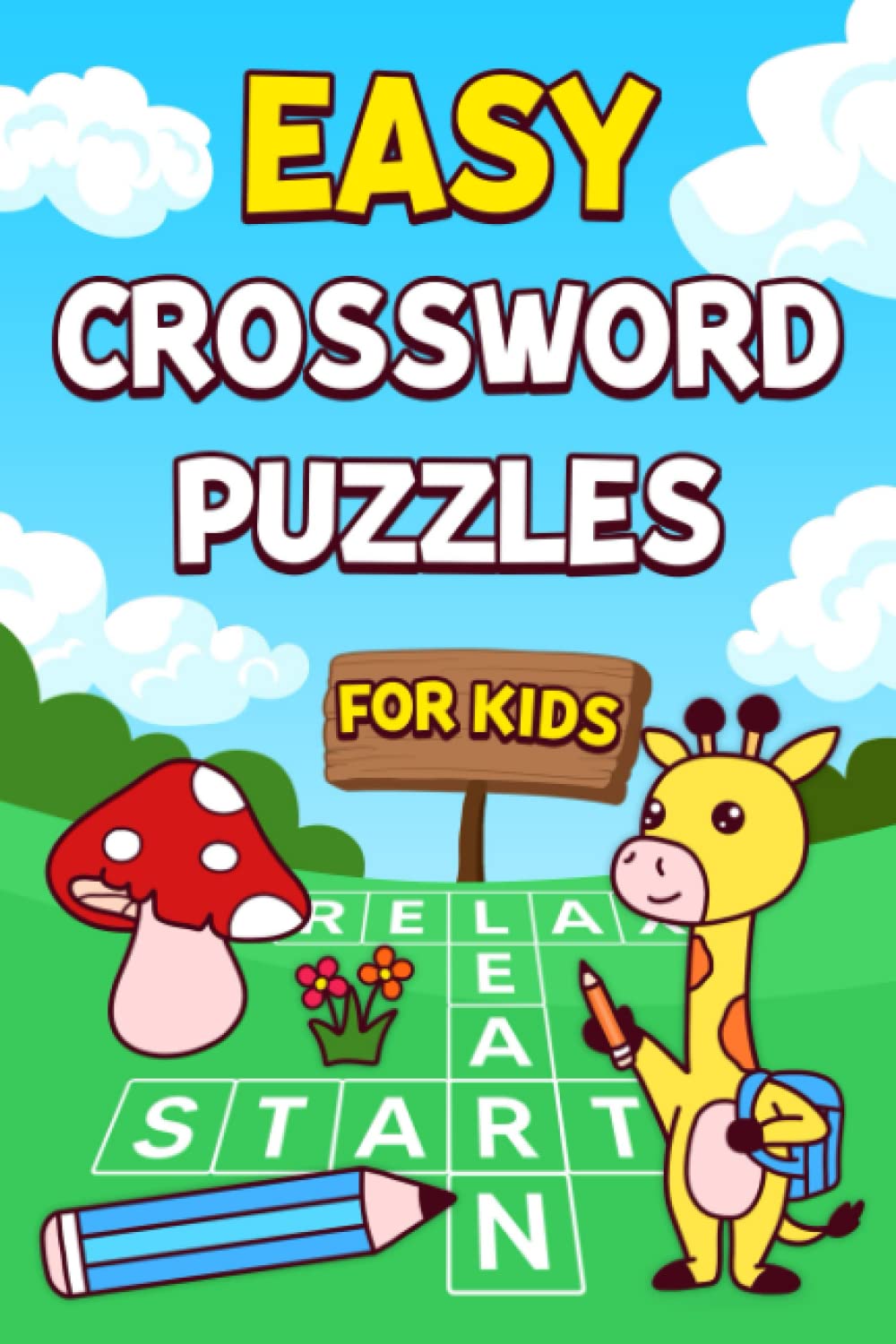 Easy Crossword Puzzles for Kids: A Collection of Fun, Relaxing ...