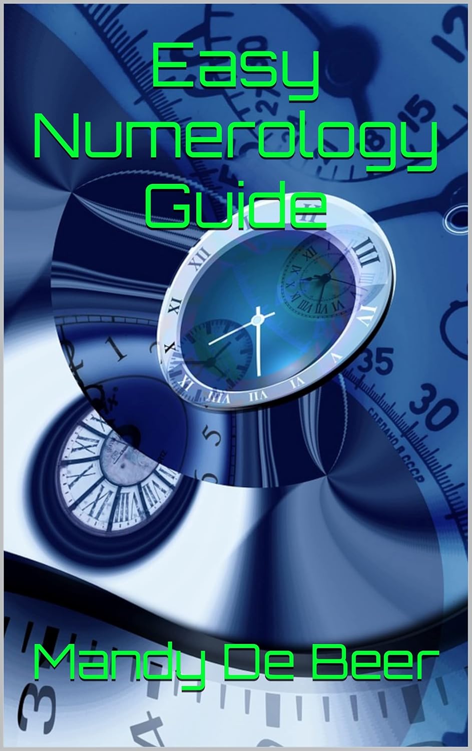 Easy Numerology Guide - Kindle edition by De Beer, Mandy . Religion ...