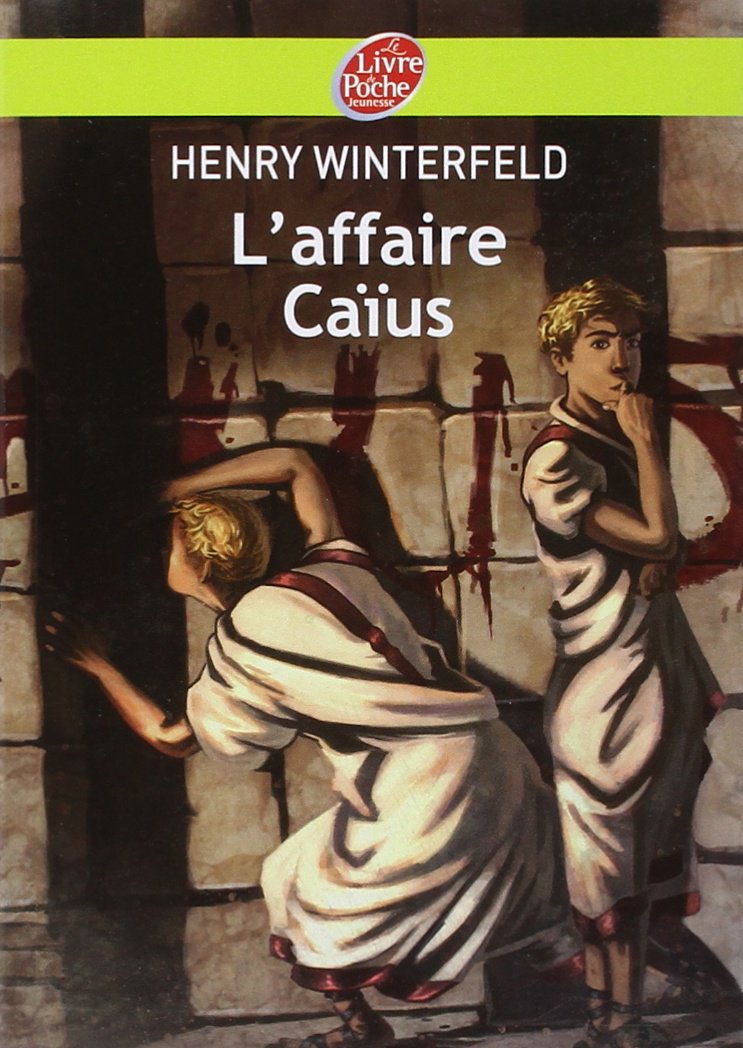 Amazon.com: L'affaire Caïus: 9782013224031: Winterfeld, Henry, Séchan ...
