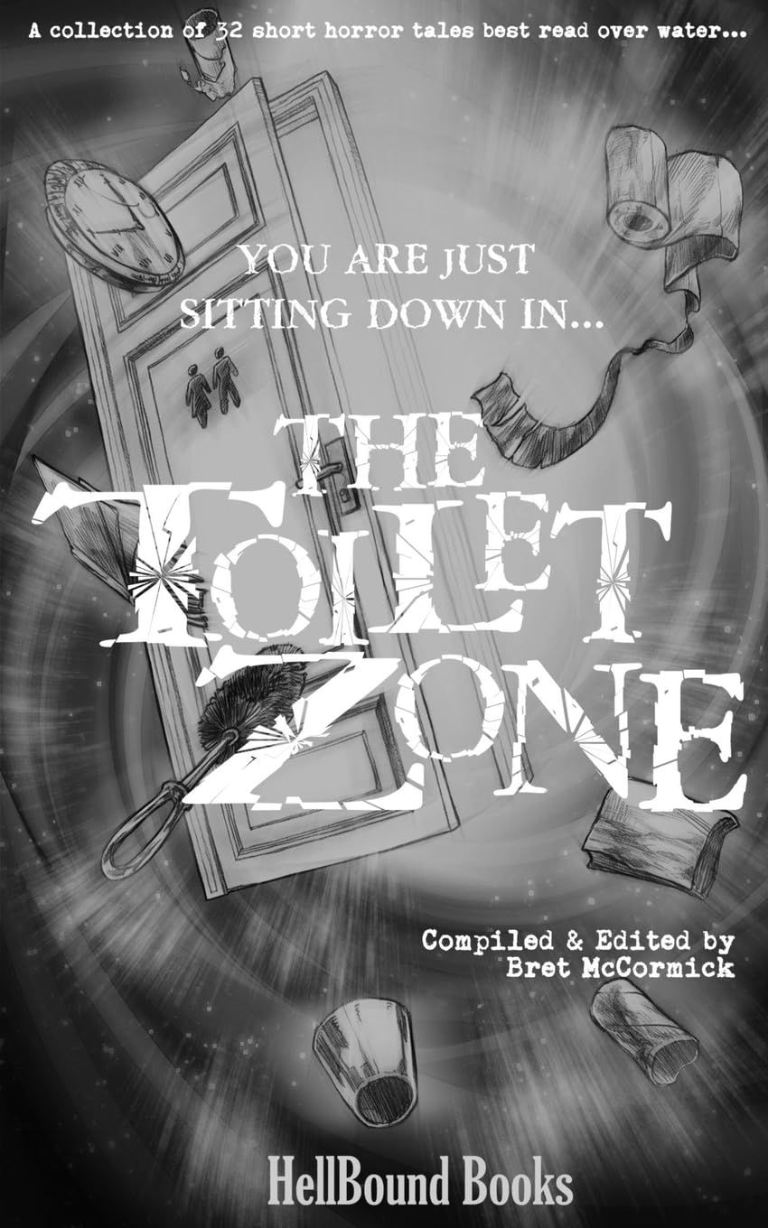Amazon.com: The Toilet Zone: 9781948318723: McCormick, Bret, Towse ...