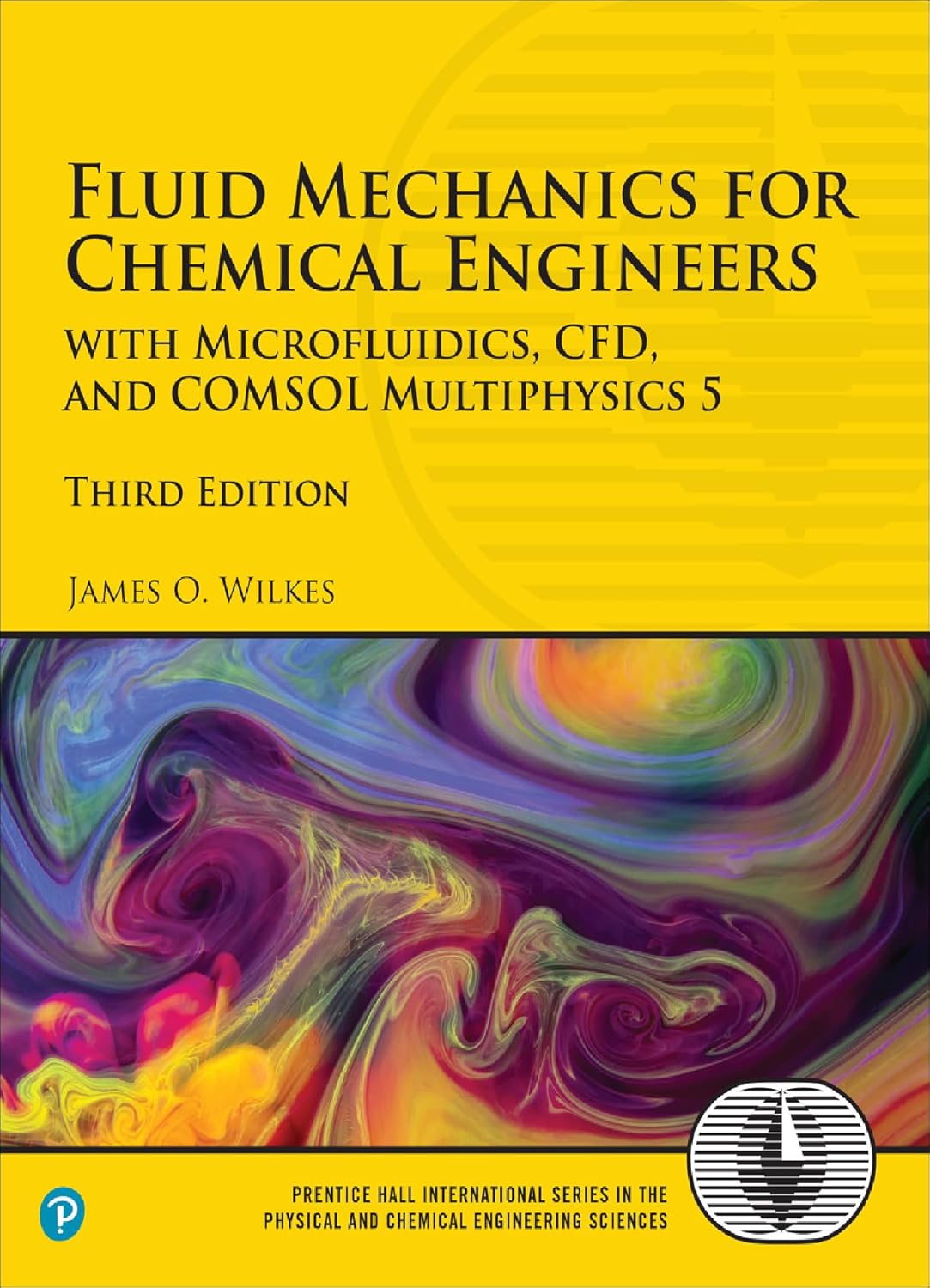Fluid Mechanics for Chemical Engineers: with Microfluidics, CFD, and ...