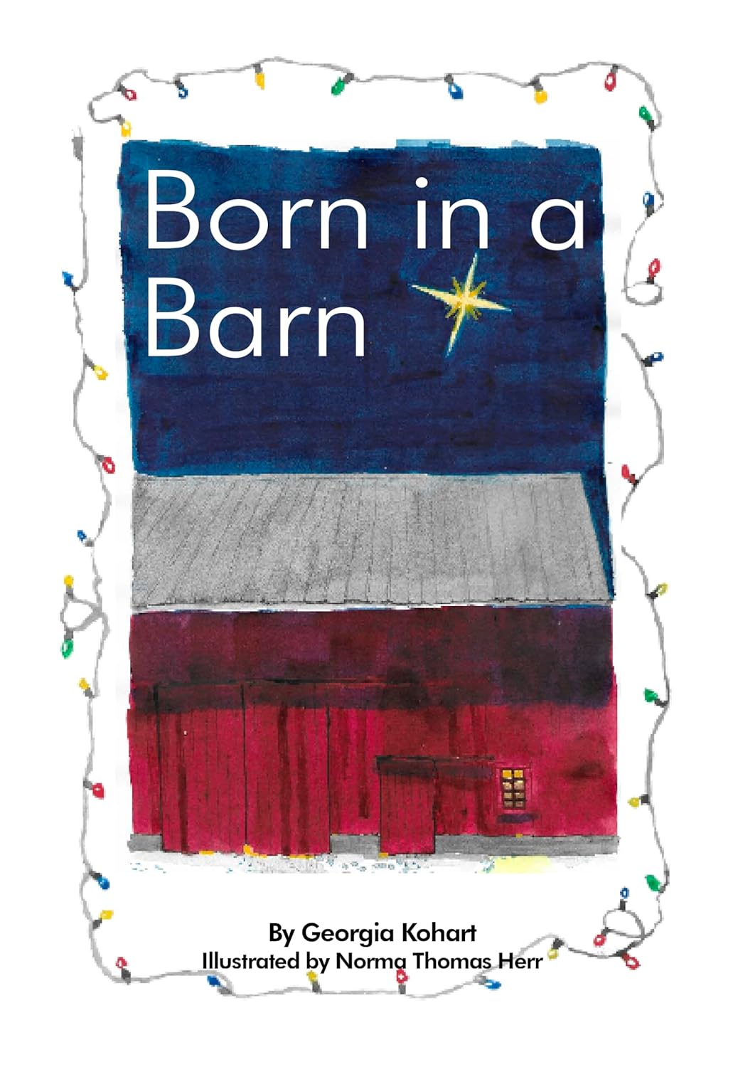 Amazon.com: Born in a Barn eBook : Kohart, Georgia , Thomas Herr, Norma ...