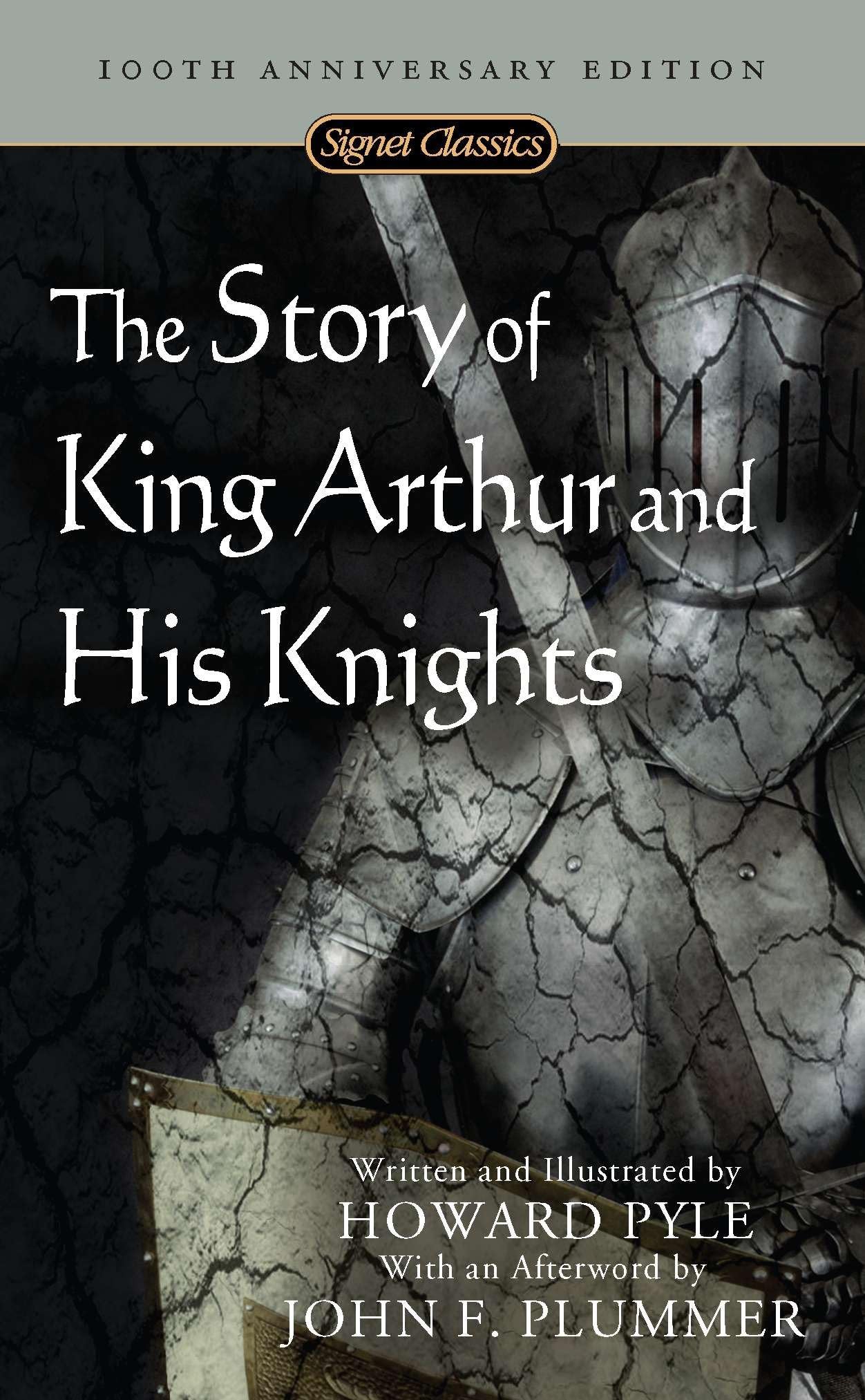 The Story of King Arthur and His Knights (Signet Classics): Pyle ...