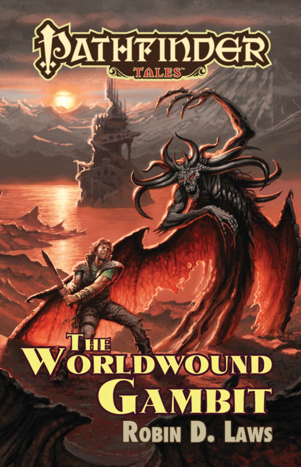 Pathfinder Tales: The Worldwound Gambit: Robin D. Laws: 9781601253279 ...