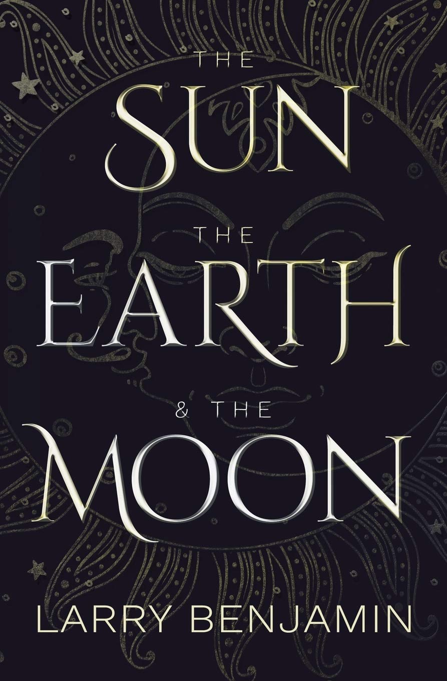 Amazon.com: The Sun, the Earth & the Moon: 9781786453488: Benjamin ...