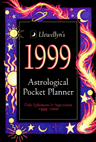 Daily Ephemeris and Aspectarian 1999-2000 (Llewellyn's Astrological ...