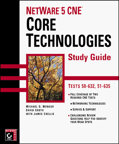 NetWare 5 CNE – Core Technologies SG (Paper Only) : Moncur, M: Amazon ...