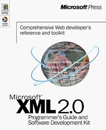 Microsoft XML 2.0 Programmer's Guide and Software Development Kit ...
