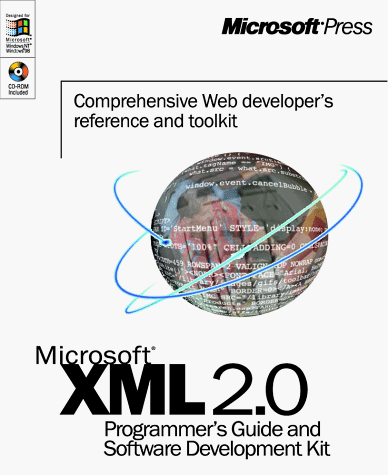 Microsoft XML 2.0 Programmer's Guide and Software Development Kit ...