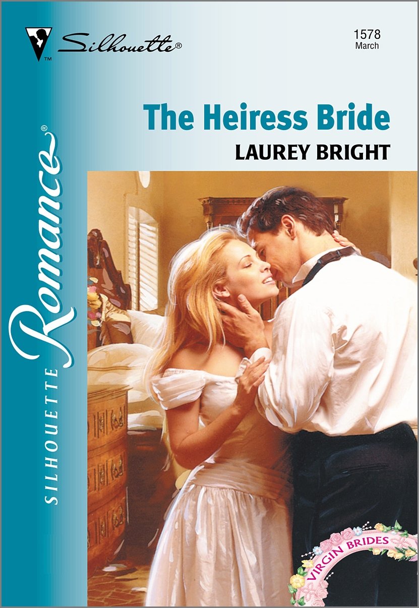 THE HEIRESS BRIDE - Kindle edition by Bright, Laurey. Literature ...