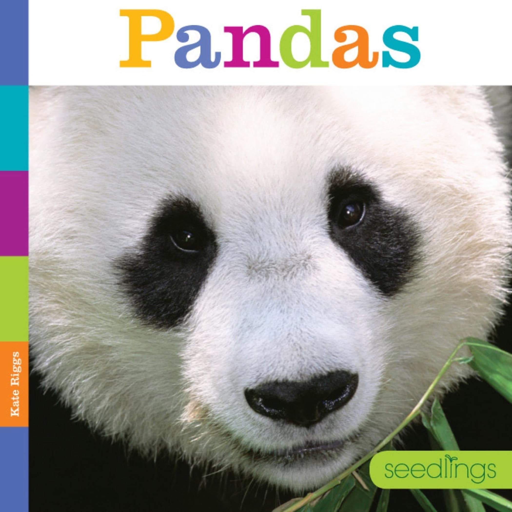 Seedlings: Pandas: Riggs, Kate: 9781628321142: Amazon.com: Books