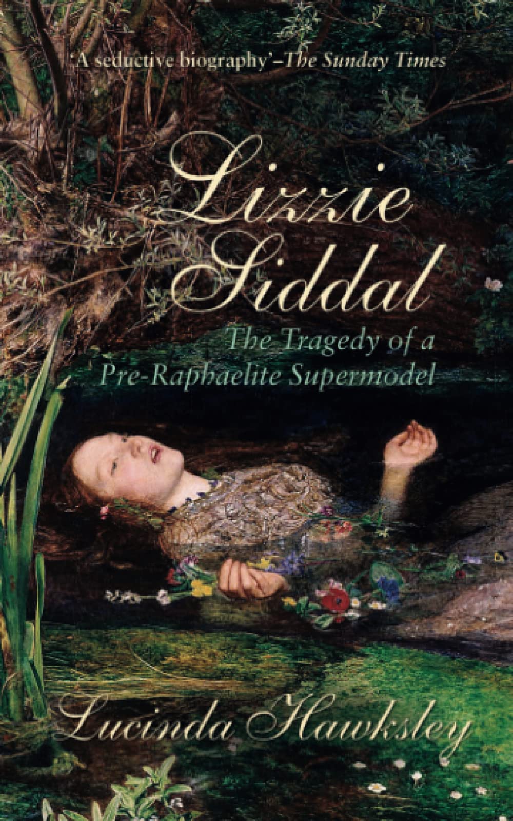 Lizzie Siddal: Amazon.co.uk: Dickens Hawksley, Lucinda: 9781781774731 ...
