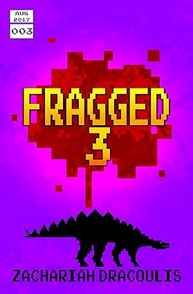 Amazon.com: Fragged 3 (Fragged (A LitRPG Short Story Series)) eBook ...