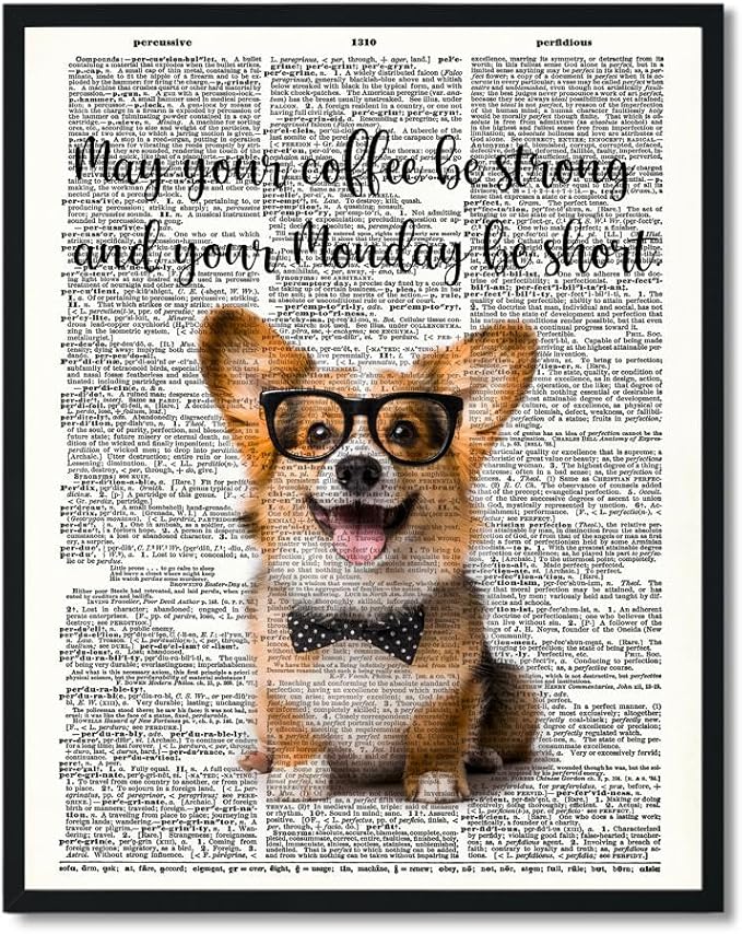 Amazon.com: Susie Arts 8X10 Unframed Corgi Dog Office Funny Quote ...