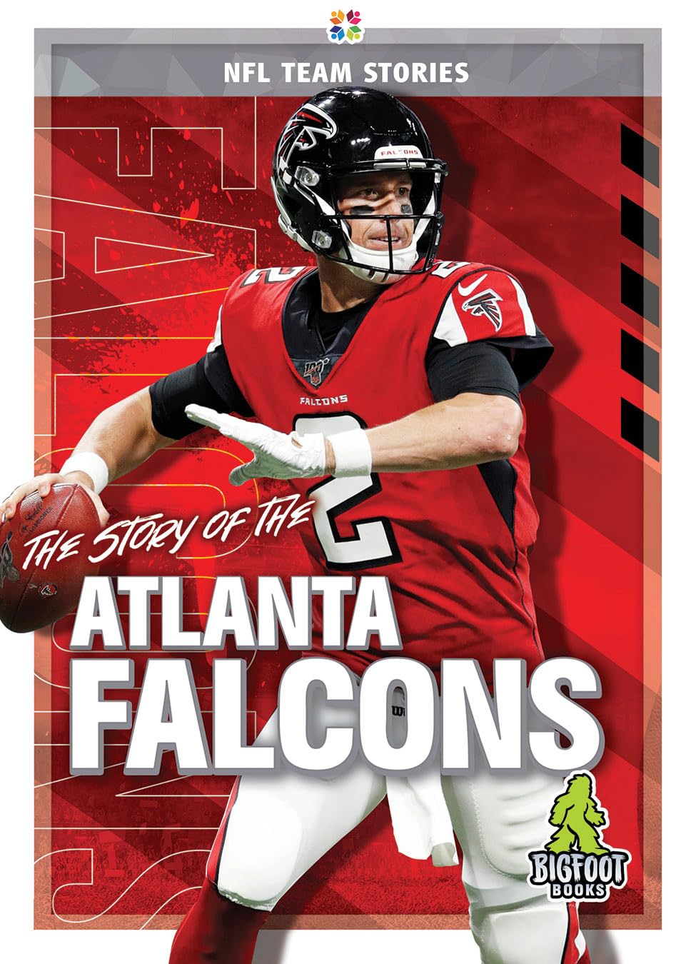 The Story of the Atlanta Falcons (NFL Team Stories): Jim Whiting ...