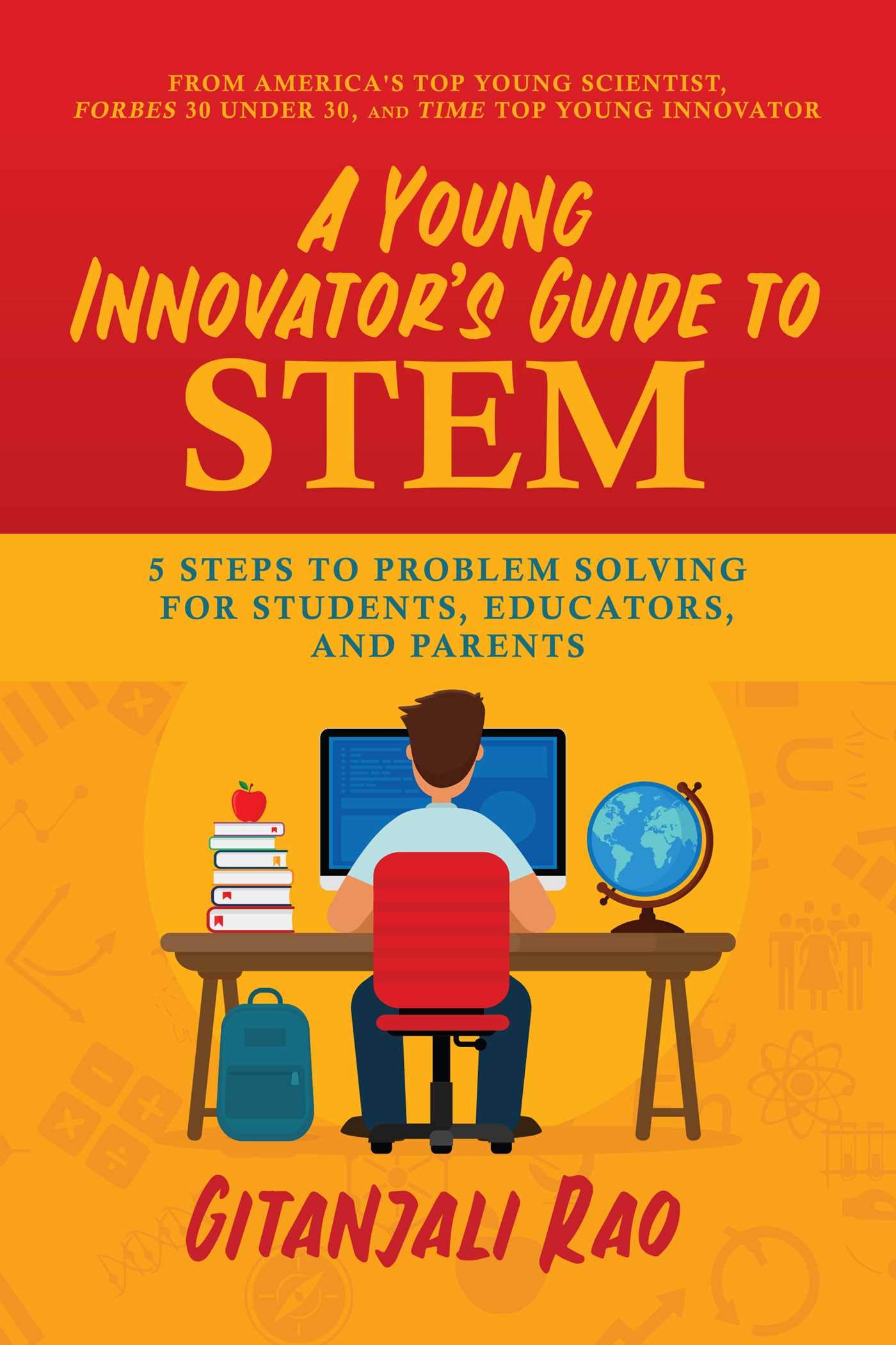 Buy A Young Innovator's Guide to STEM: 5 Steps To Problem Solving For ...