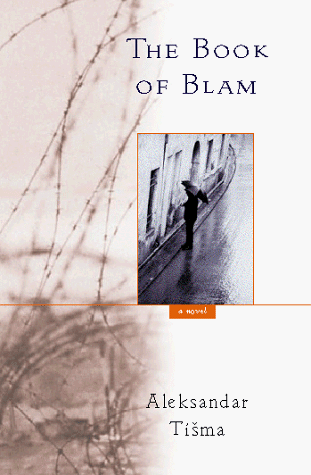 The Book of Blam: Amazon.co.uk: Tisma, Aleksandar, Heim, Michael Henry ...
