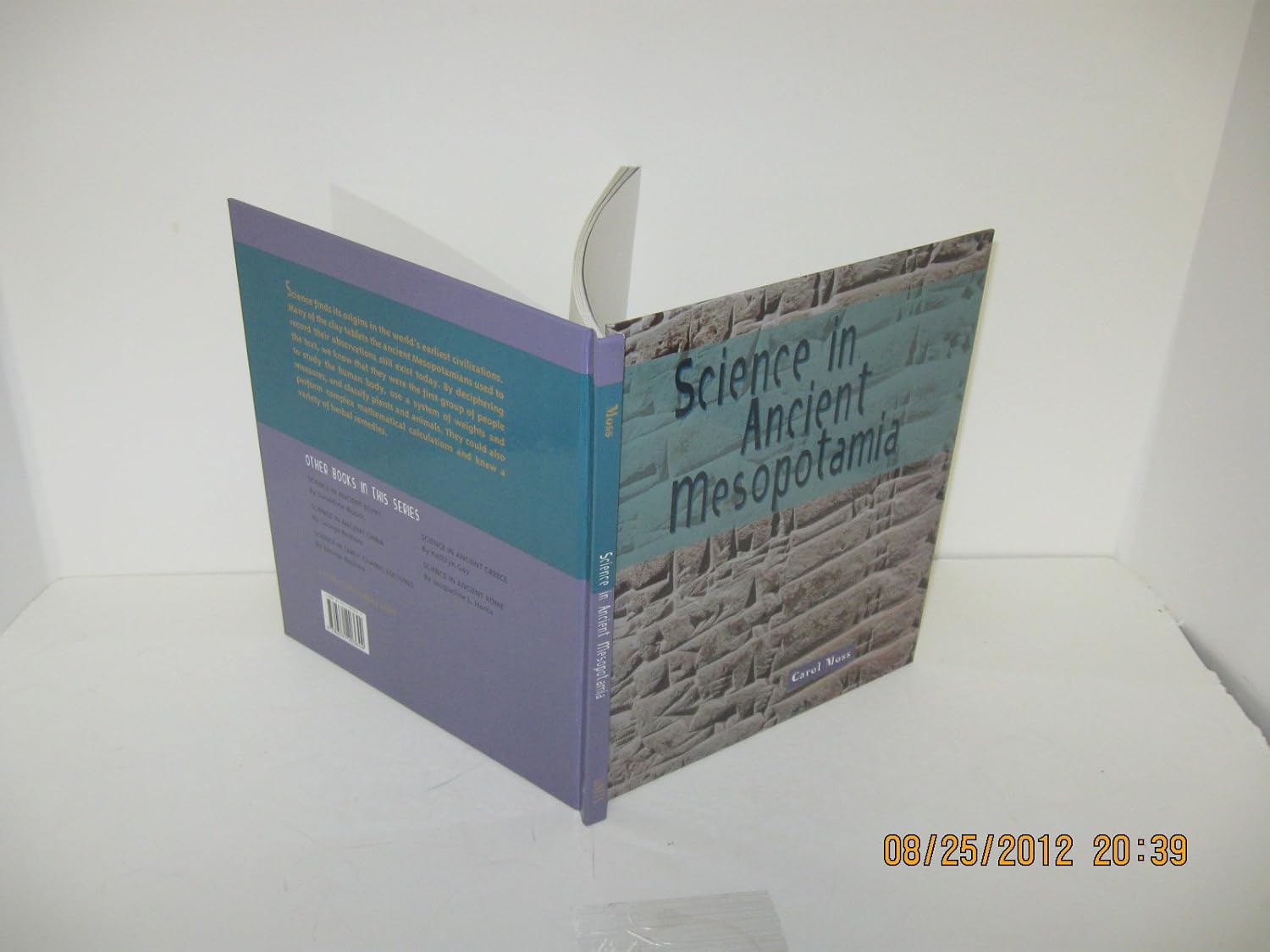 Science in Ancient Mesopotamia (Science of the Past): Moss, Carol ...