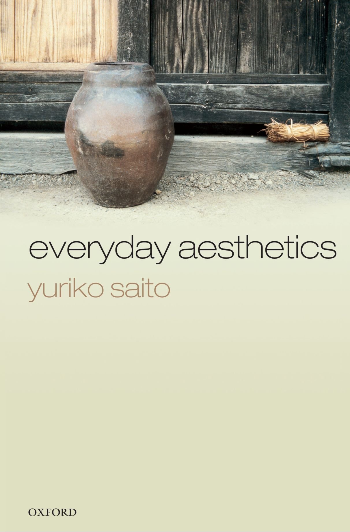 Everyday Aesthetics : Saito, Yuriko: Amazon.de: Bücher
