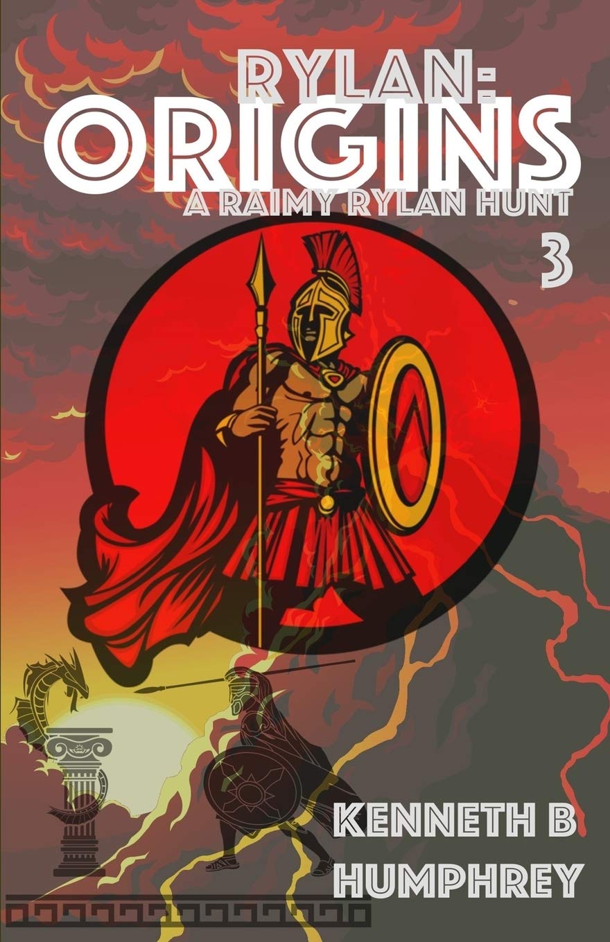 Rylan Origins: A Raimy Rylan Hunt: Humphrey, Kenneth B: 9780996365956 ...