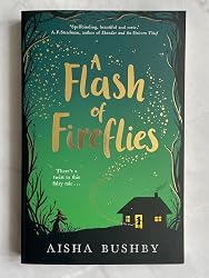 A Flash of Fireflies: A magical fantasy fiction book about family ...