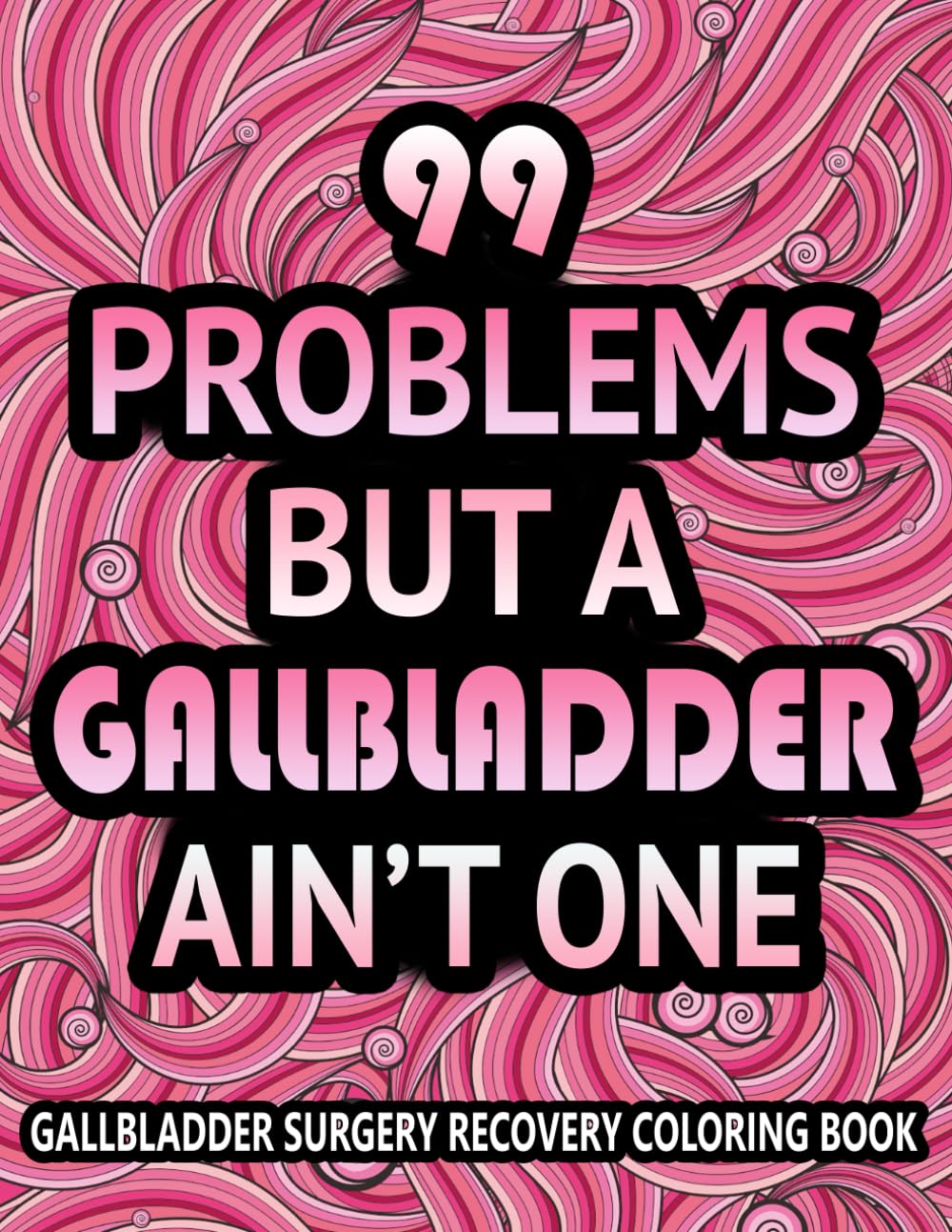 Amazon.com: Gallbladder Surgery Recovery Coloring Book: Funny and ...