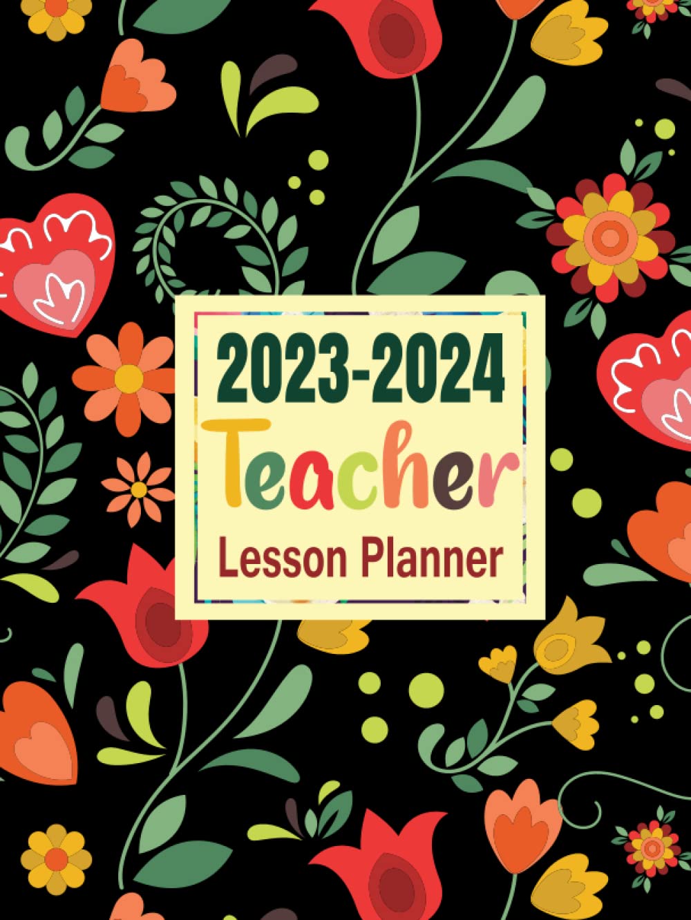 Teacher Lesson Planner 2023-2024: Lesson Plan Grade and Record Books ...