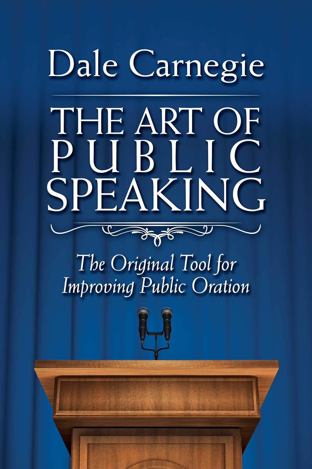 Amazon.com: The Art of Public Speaking: The Original Tool for Improving ...
