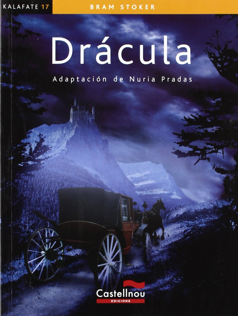 Drácula (Colección Kalafate) : Stoker, Bram, Danide, Núria Pradas Andreu, Pradas, Núria: Amazon ...